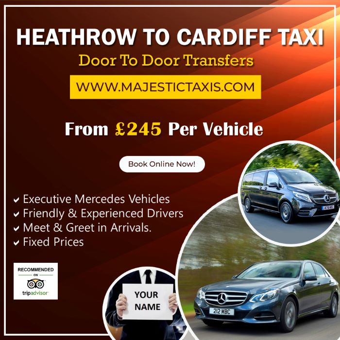 Heathrow To Cardiff Taxi | Taxi LHR To Cardiff £250